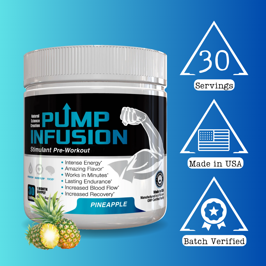 Pump Infusion Pineapple (Stimulant Pre-Workout) – Natural Science Creations